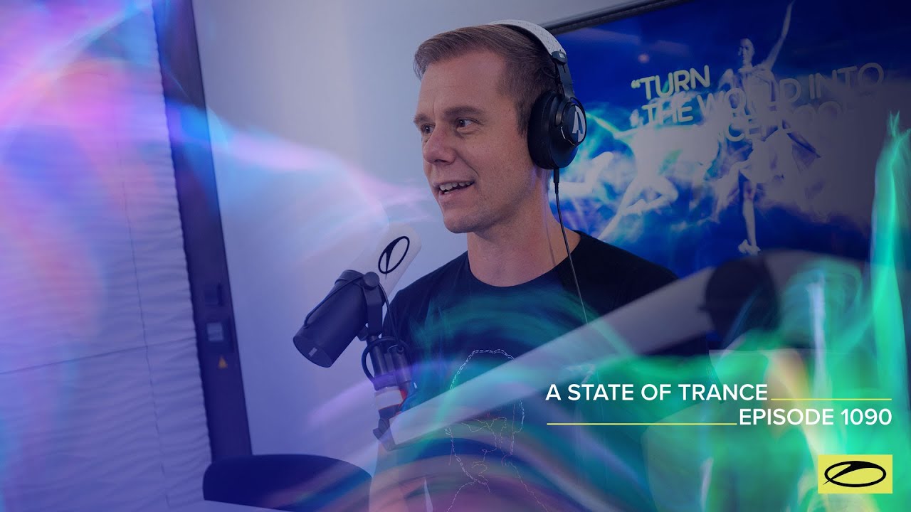 Armin van Buuren & Ruben De Ronde & GXD – A State of Trance ASOT 1090 ...
